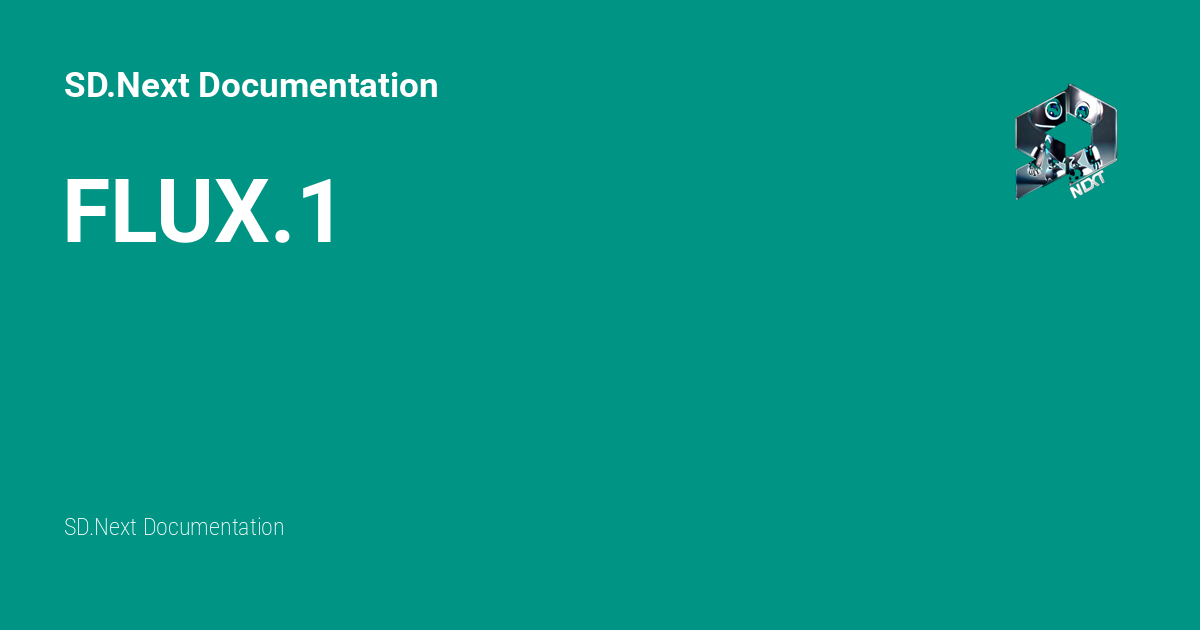 FLUX.1 - SD.Next Documentation