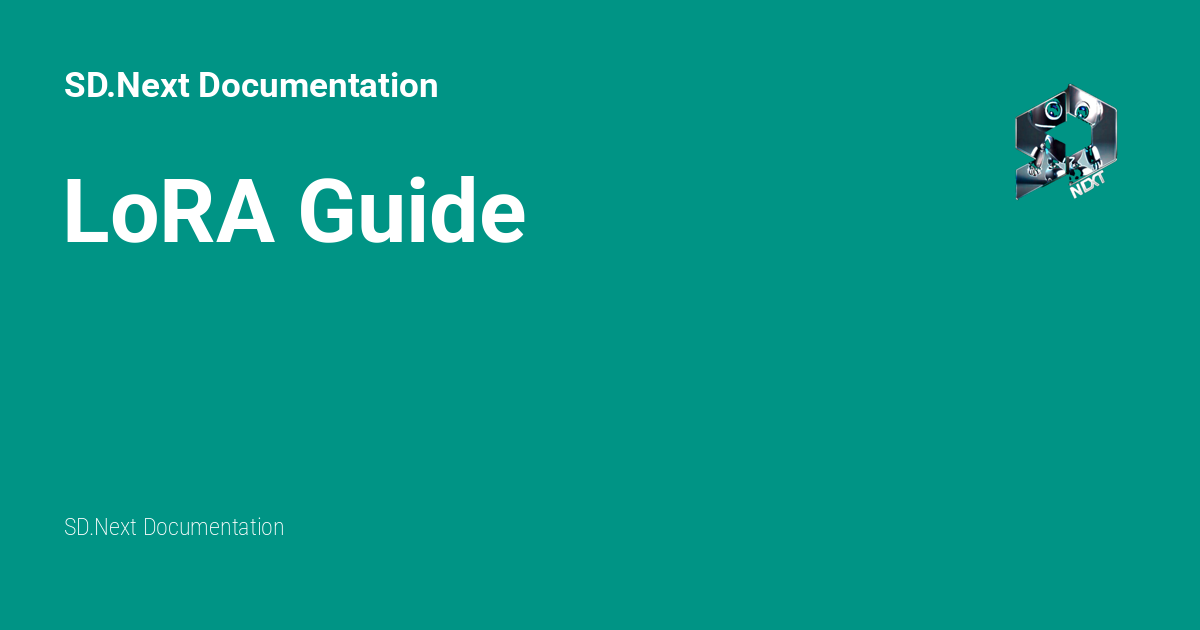 LoRA Guide - SD.Next Documentation