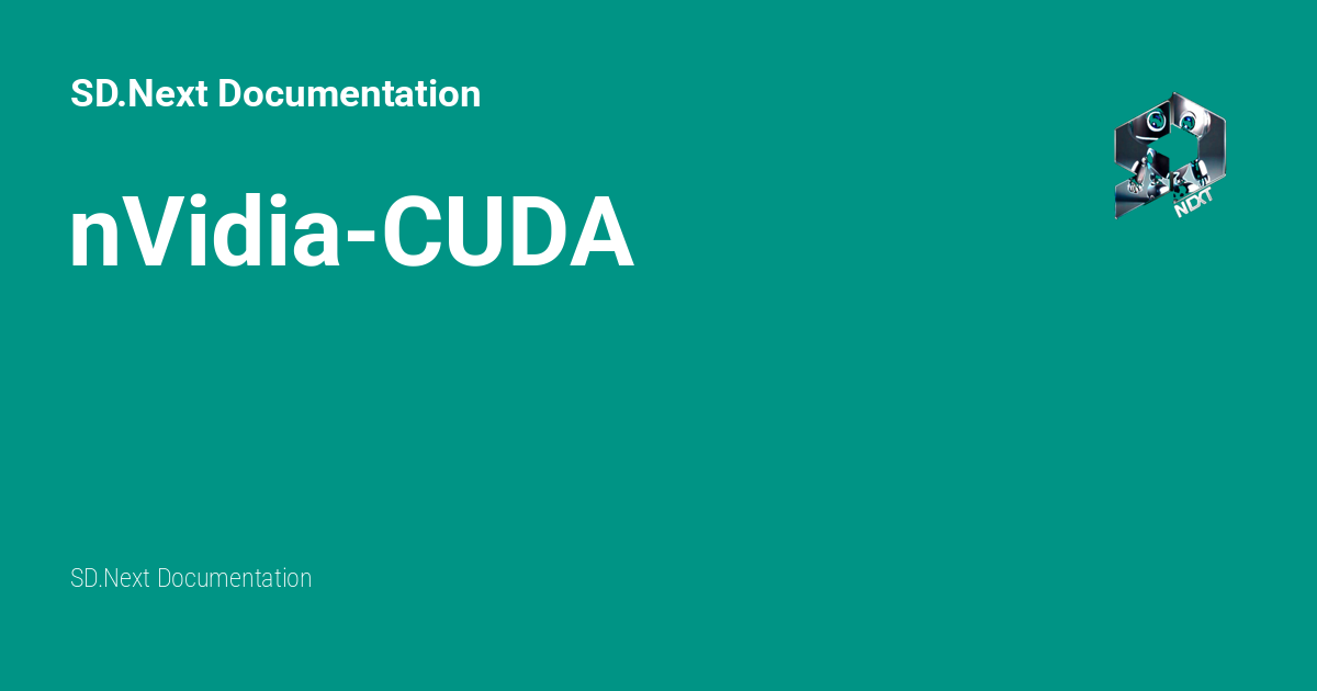 nVidia-CUDA - SD.Next Documentation